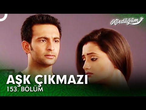 Aşk Çıkmazı 153. Bölüm | Kördüğüm Hint Dizisi