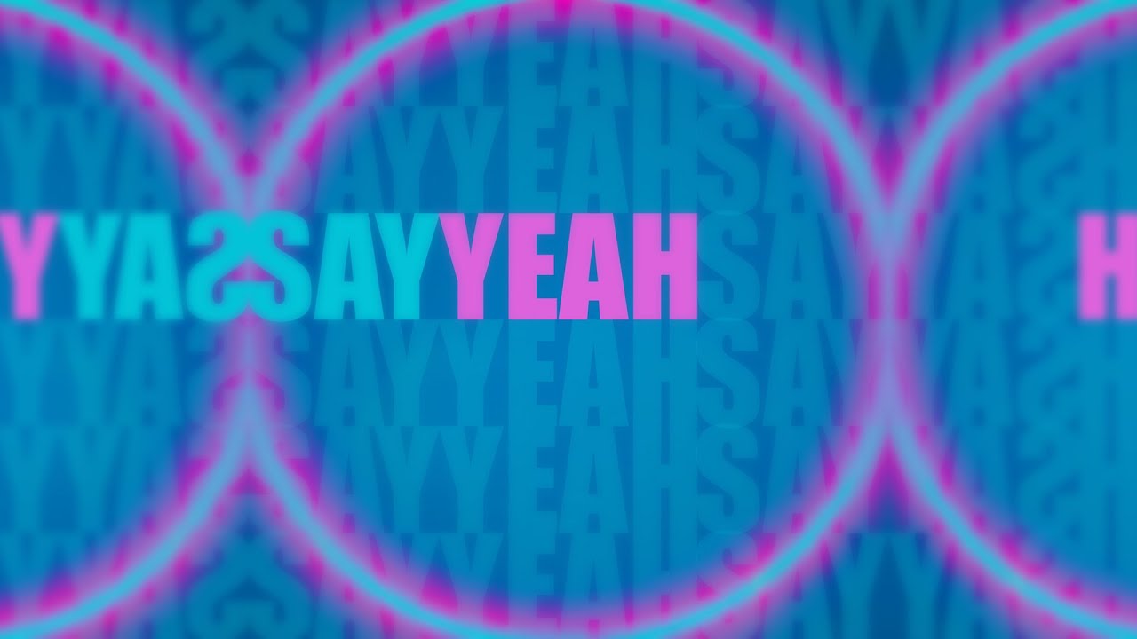 Say Yeah | Official Lyric Video - YouTube
