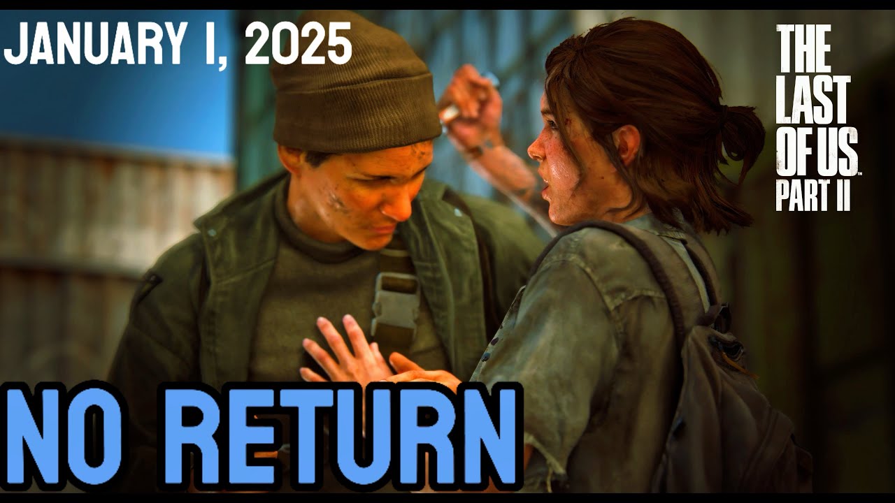 The Last of Us 2 No Return | Ellie daily run January 1, 2025 - YouTube