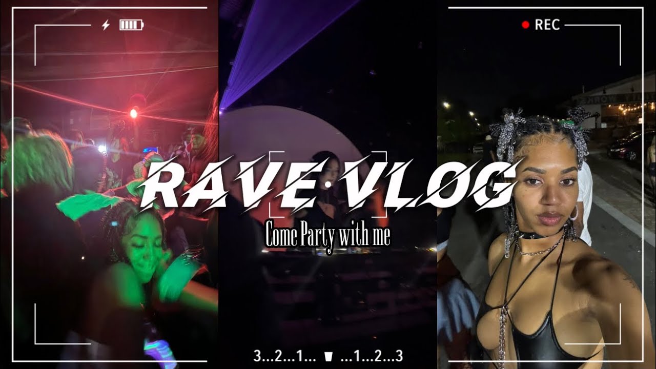 We Finally Made it to the RAVE!!! - YouTube