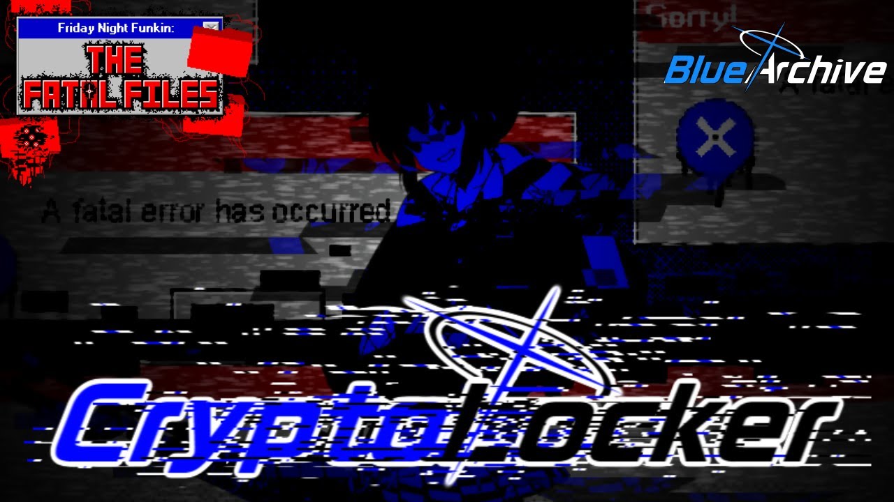 【FNF × Blue Archive Cover】CryptoLocker (FATALITY 2023 but Maki sings it ...