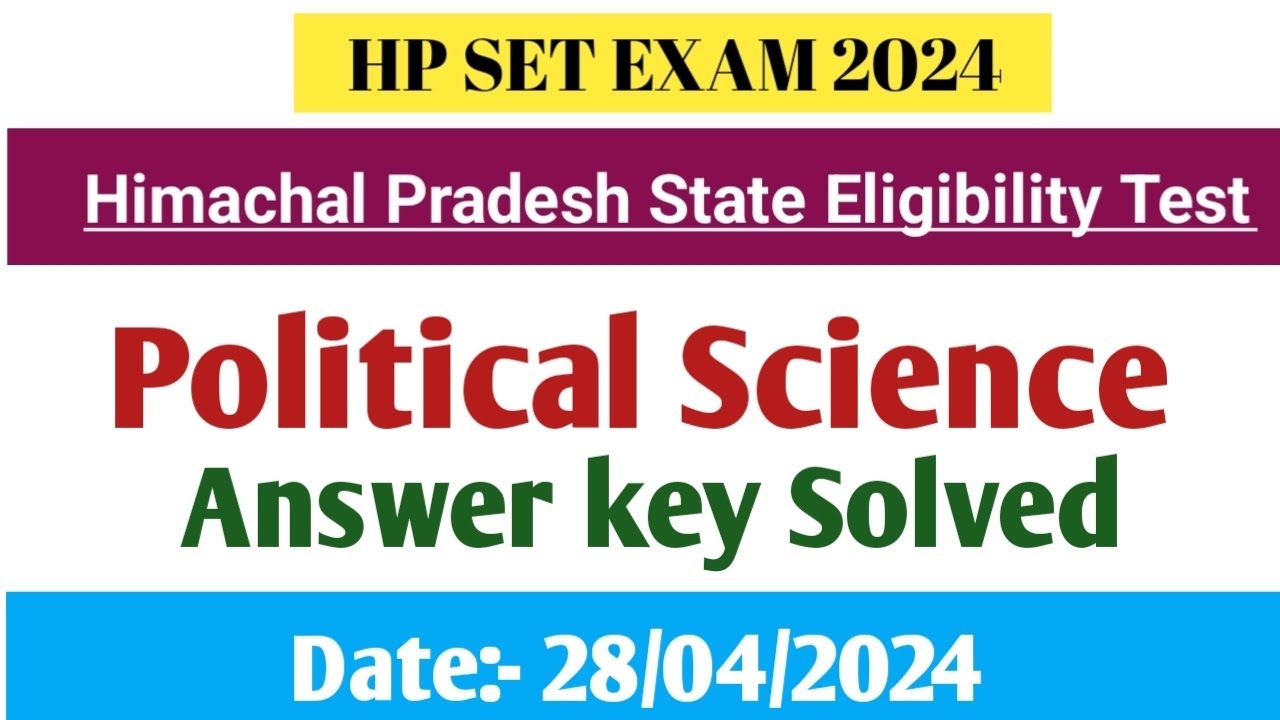 HP SET Political Science 2024 || Answer key Solved SET (State ...