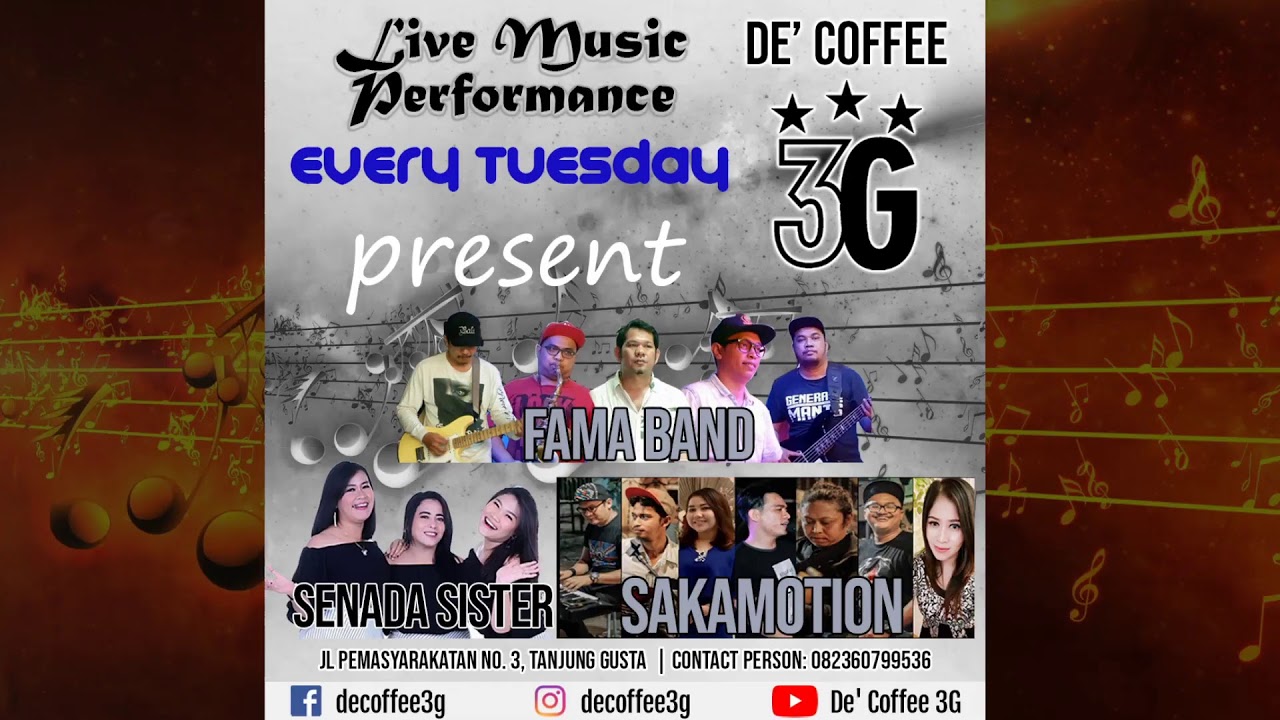 De' Coffee 3G live streaming. Saka Motion, Senada Sister, FamaBand. 3 ...