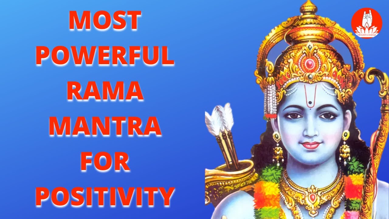 Most Powerful Rama Mantra to Remove Negative Energy From your body ...