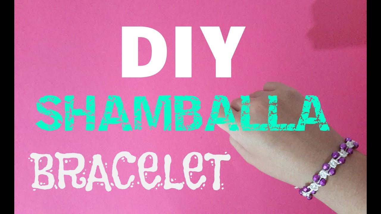 DIY Easy SHAMBALLA Bracelet ?! - YouTube