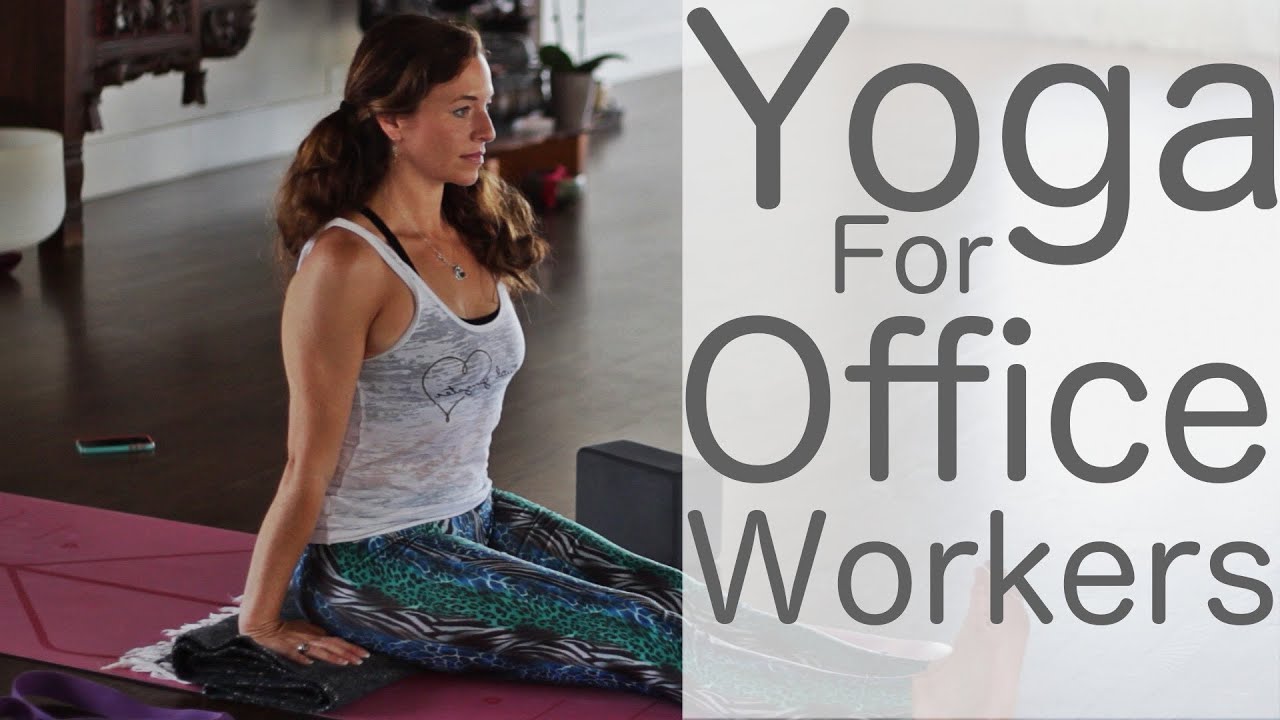 30 Minute Glowing Yoga Body Workout for (Office Workers) Featuring ...