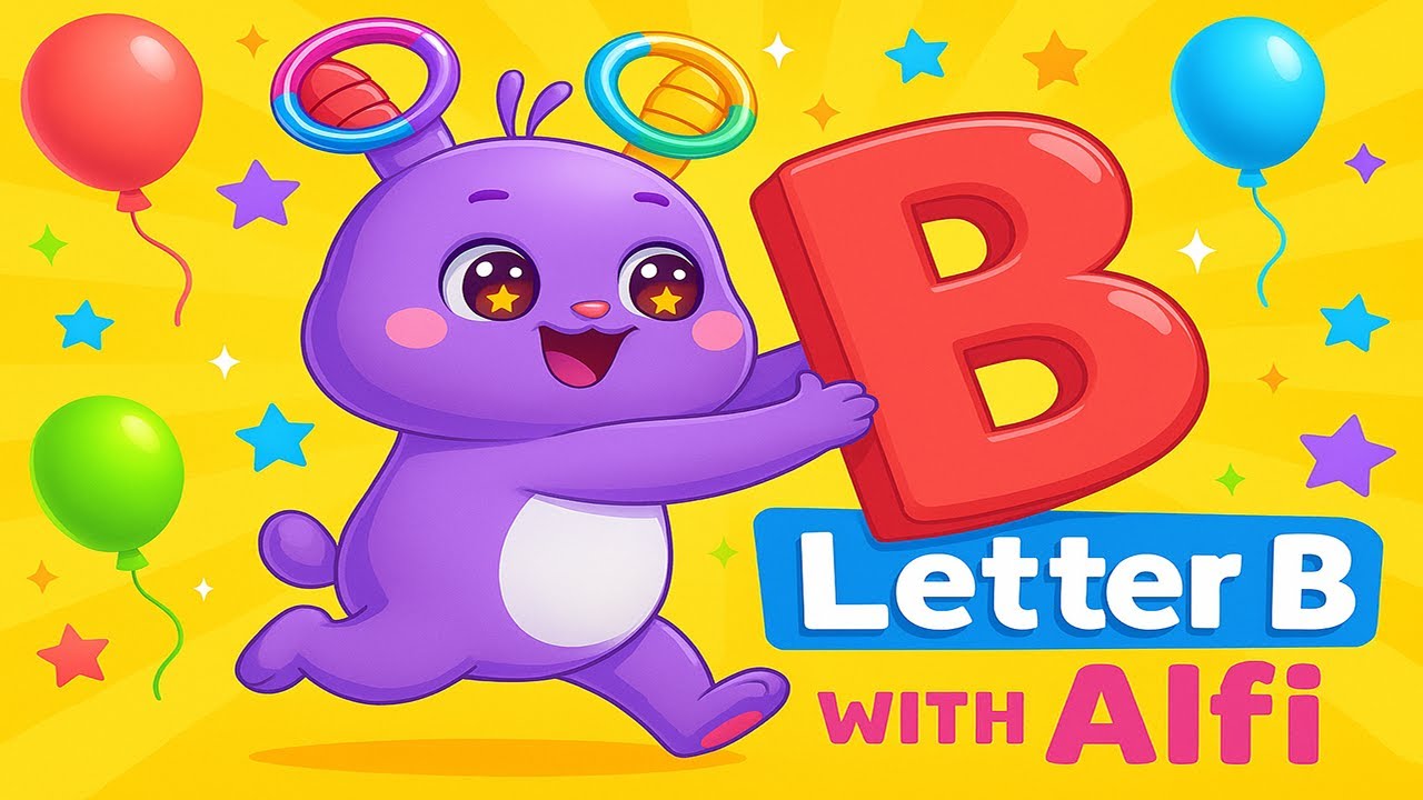 Learn Letter B with Alfi | ABC for Kids - YouTube