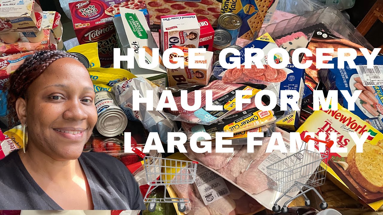 HUGE GROCERY HAUL FOR MY LARGE FAMILY - YouTube