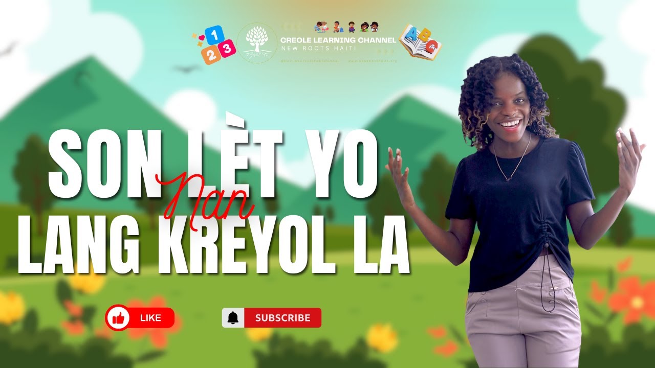 Son lèt yo nan kreyòl ayisyen an || Haitian Creole - YouTube
