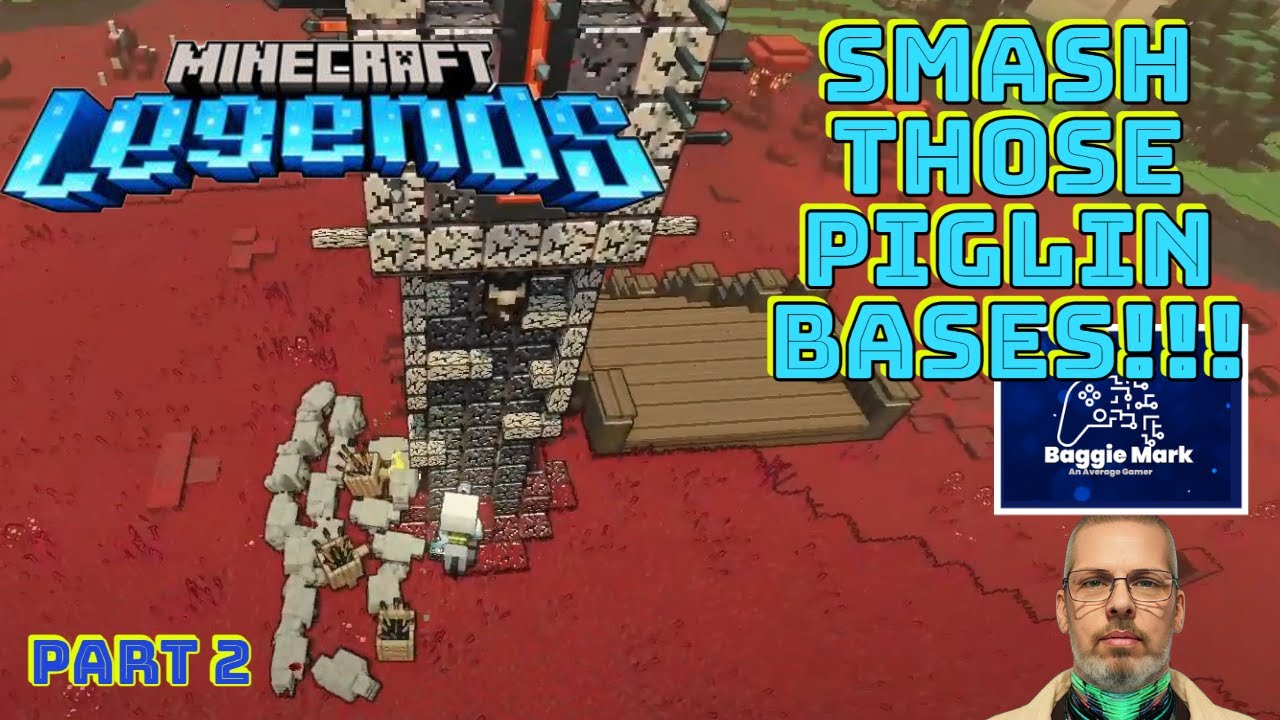 Minecraft Legends - Smash those Piglin bases - YouTube