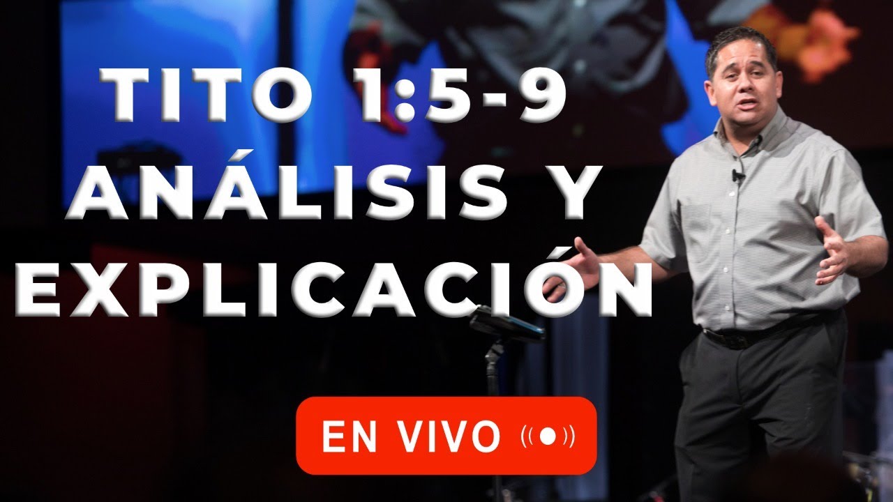 Cómo Estudiar La Biblia - Un Análisis De Tito 1:5-9 - YouTube