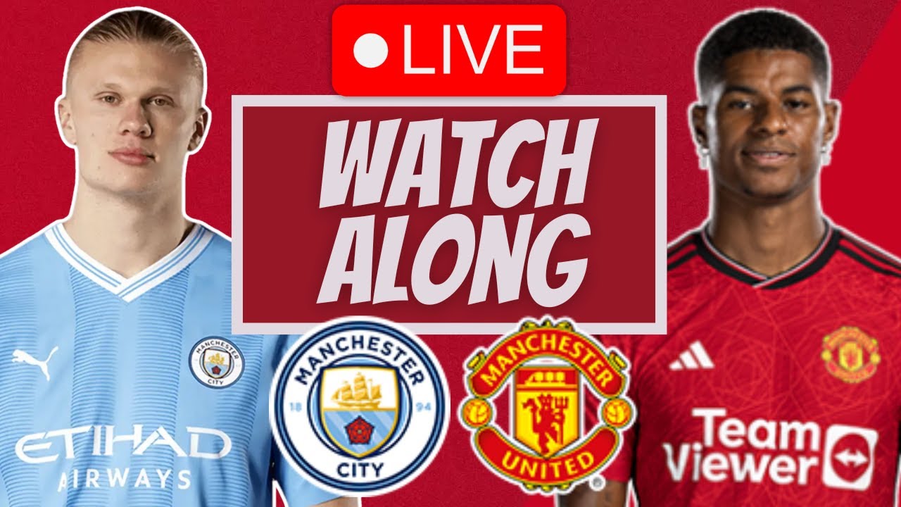 MANCHESTER CITY VS MANCHESTER UNITED FA CUP FINAL LIVE STREAM & WATCH ...