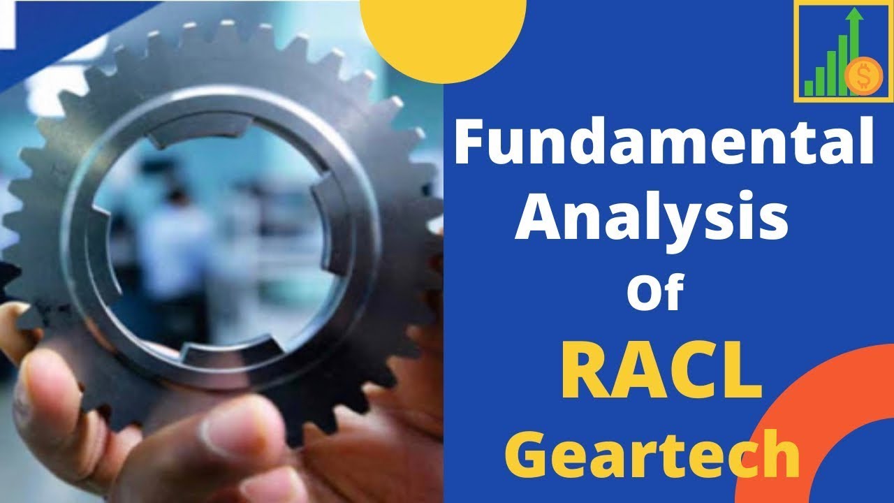 RACL Geartech stock analysis | Fundamental analysis | Best stocks to ...