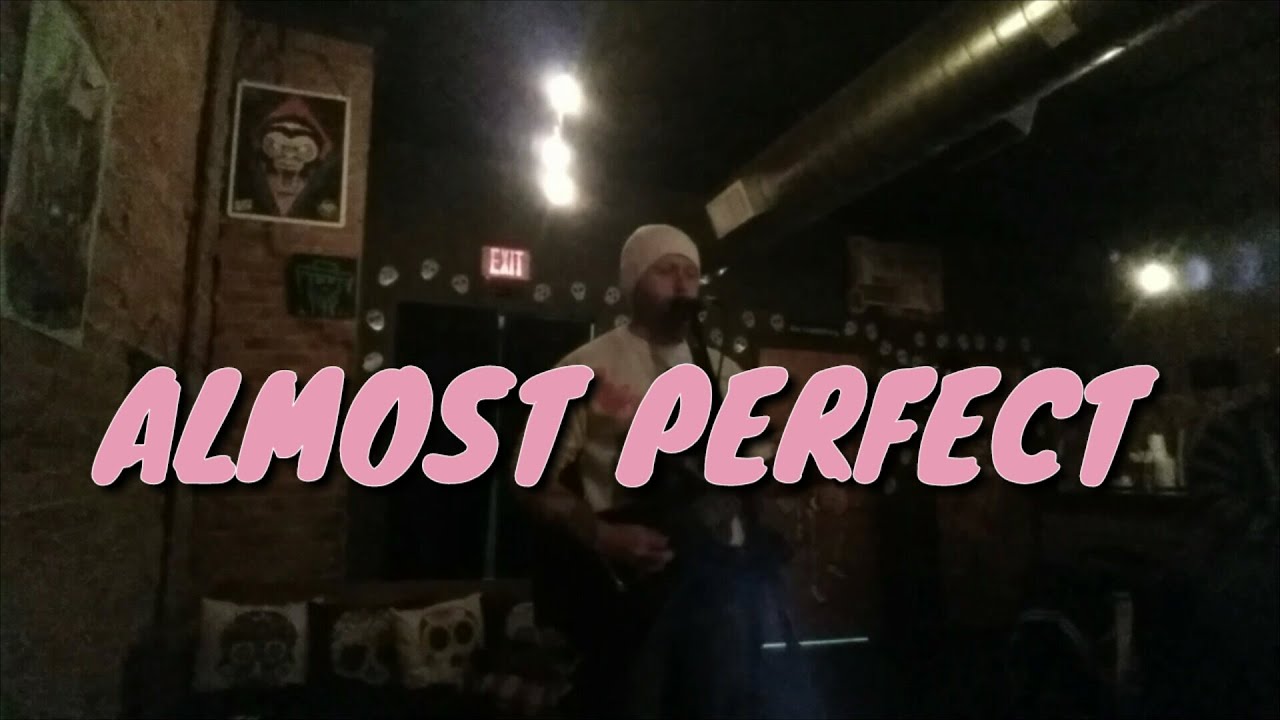 Almost Perfect - YouTube