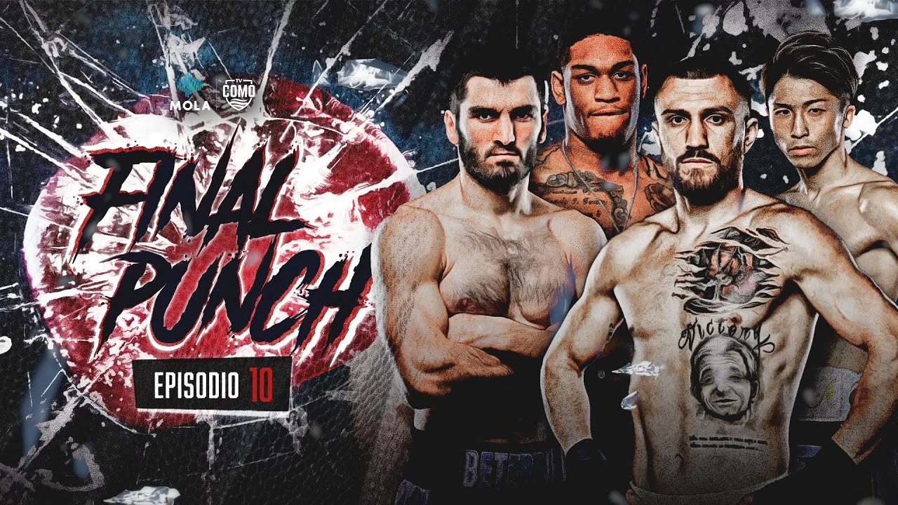 BEST OF BOXING | FINAL PUNCH EP 10 | MOLA TV - YouTube
