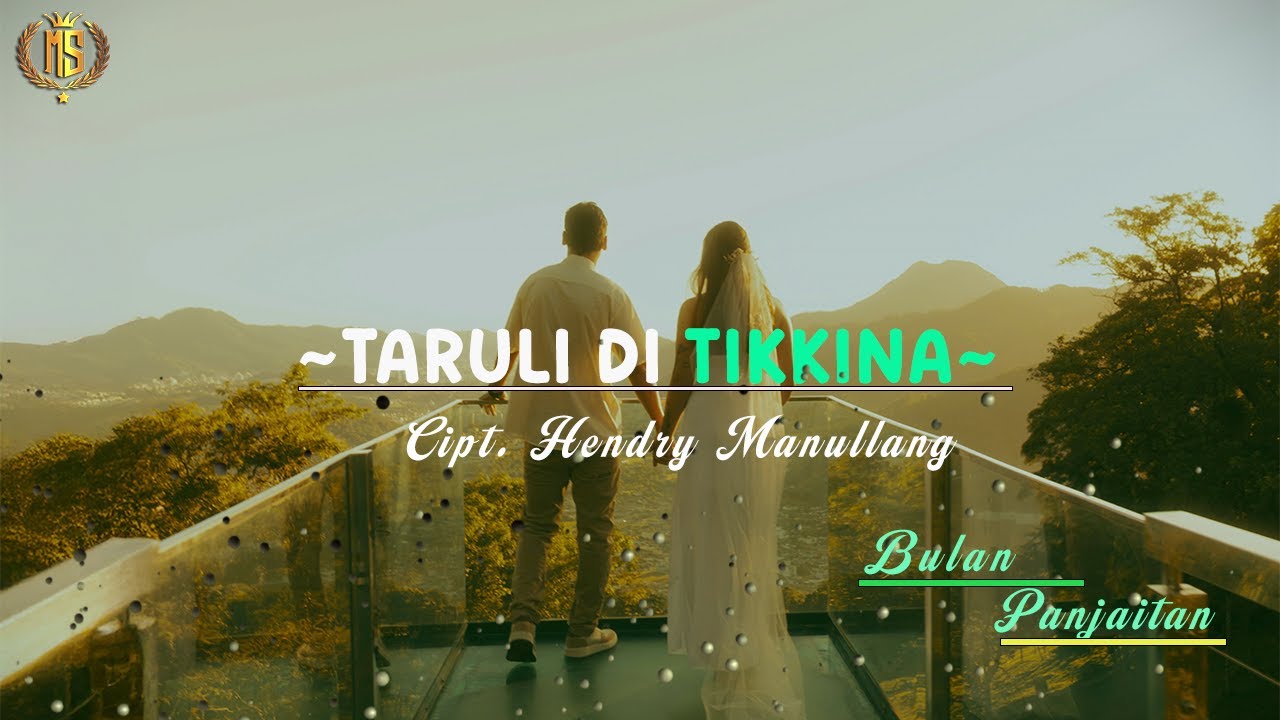 TARULI DI TIKKINA || BULAN PANJAITAN || LIRIK & TERJEMAHAN - YouTube