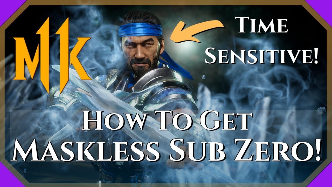EASY WAY! TIME SENSITIVE! Where is Maskless Sub Zero? | Mortal Kombat ...