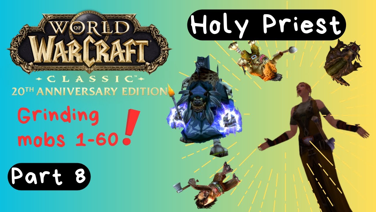 WoW Classic Grinding Mobs 1-60 Part 8 - YouTube