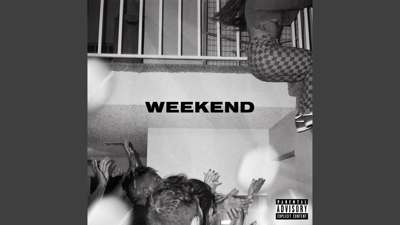 Weekend - YouTube
