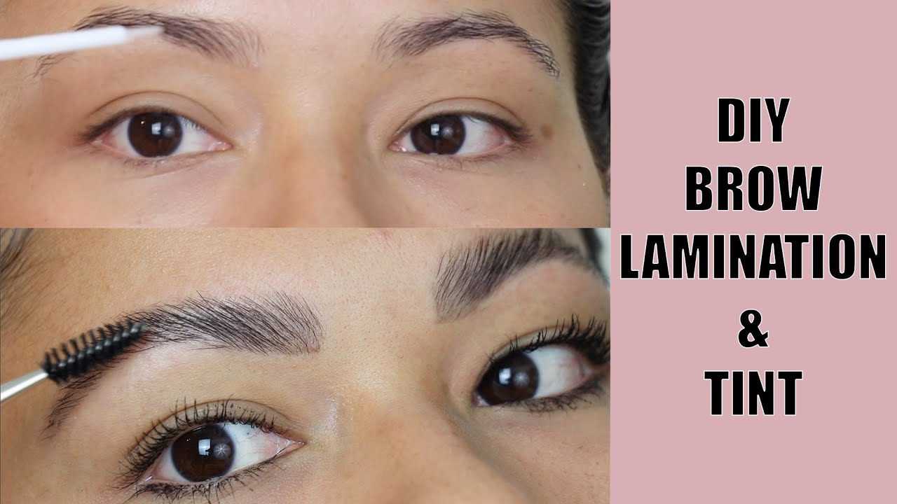 DIY Brow Lamination & Tint | Eyebrow Tutorial | Eyebrow/Lash Lift Kit ...