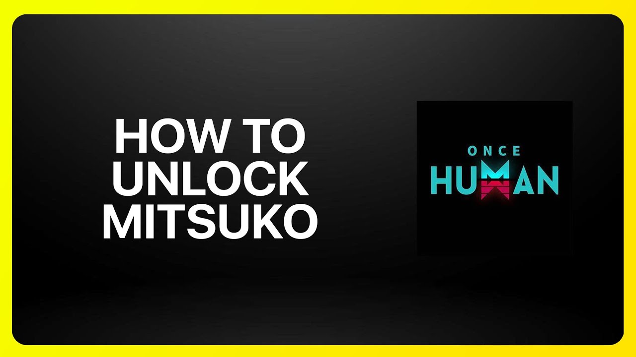 How To Unlock Mitsuko in Once Human Tutorial - YouTube