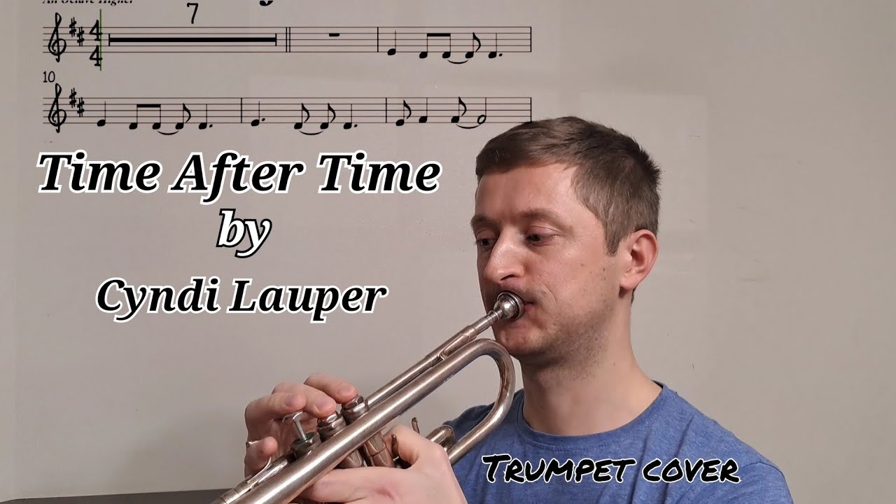 Time After Time-Cyndi Lauper . Trumpet cover with sheet music - YouTube