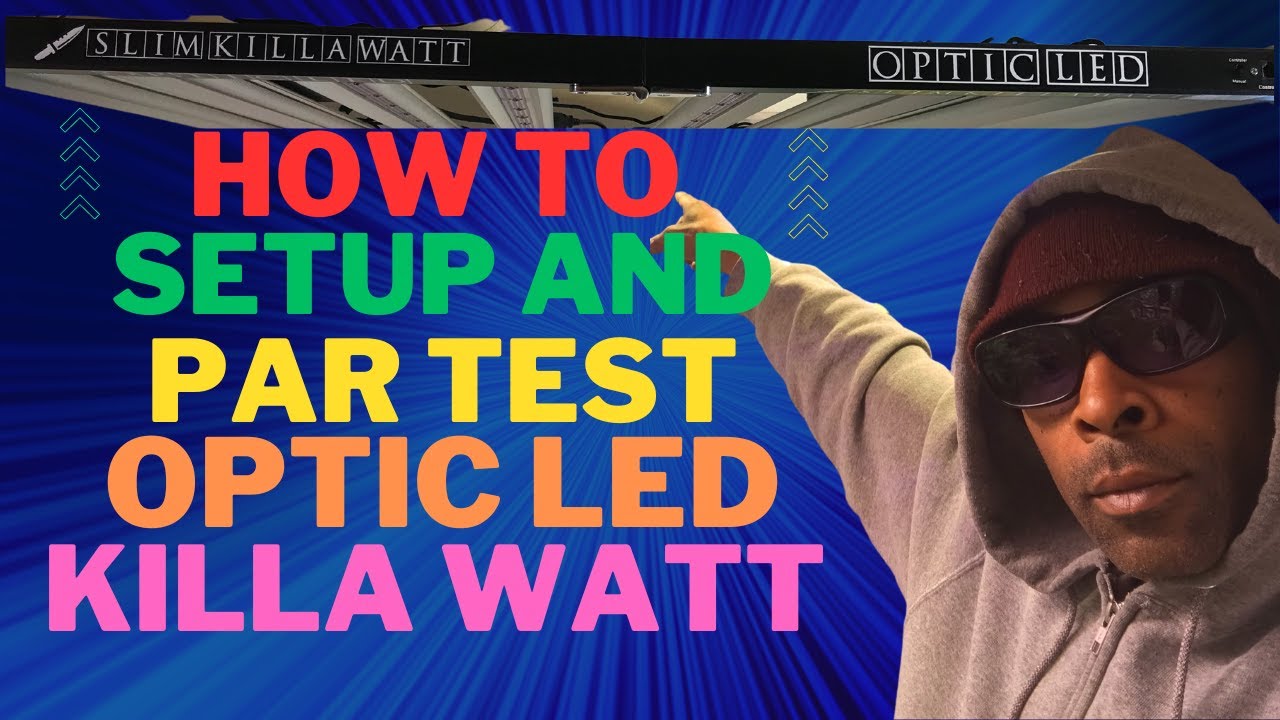 Optic Slim 1000 Killa Watt Led Grow Light Setup And Par Test - YouTube