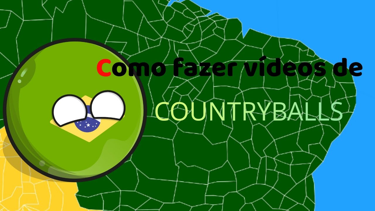 Tutorial de como fazer vídeos de countryballs! Especial 20K - YouTube