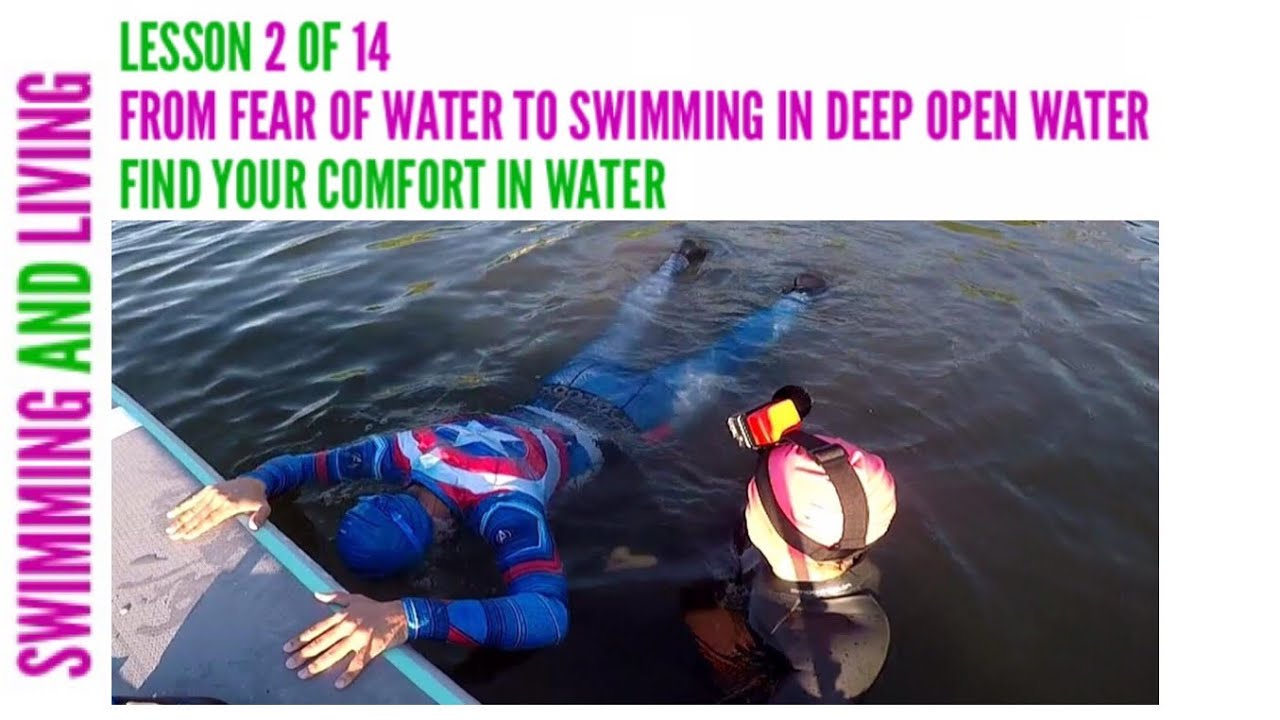 [E2] “How To Find Comfort In Water” From Fear Of Water to Swimming In ...