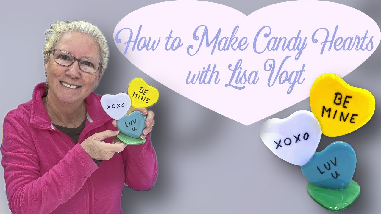 How to Make Candy Hearts with Lisa Vogt - YouTube