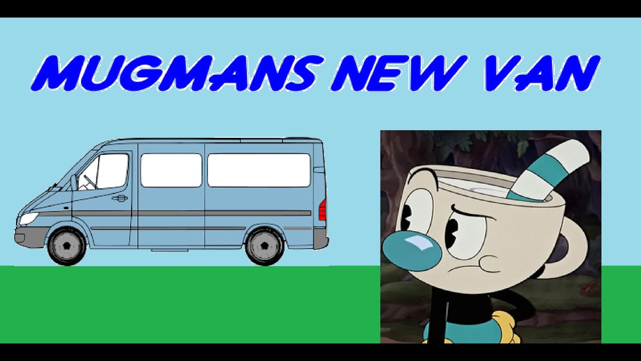 Mugman's New Van - YouTube