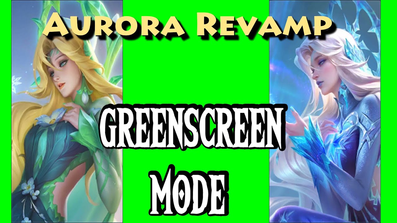 Aurora RevampSkin | GreenScreen Mode | #MLBB #kadabemodal3d - YouTube
