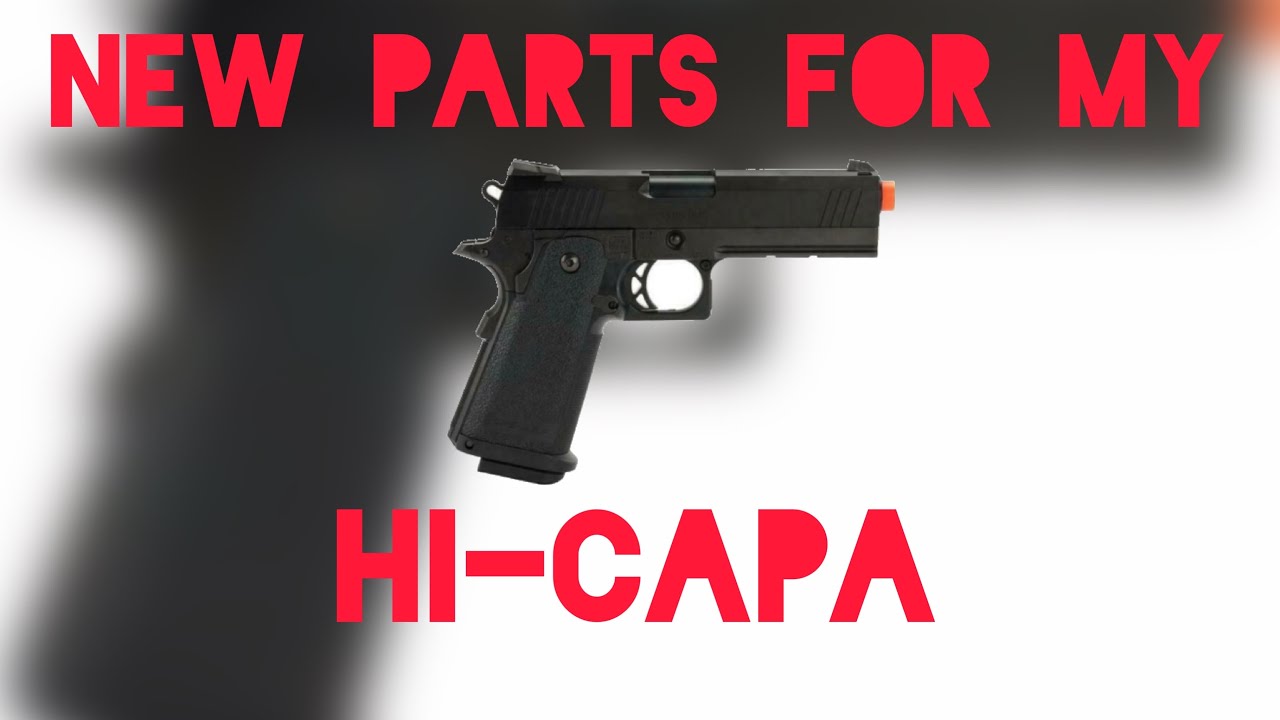 Hi capa parts unboxing - YouTube