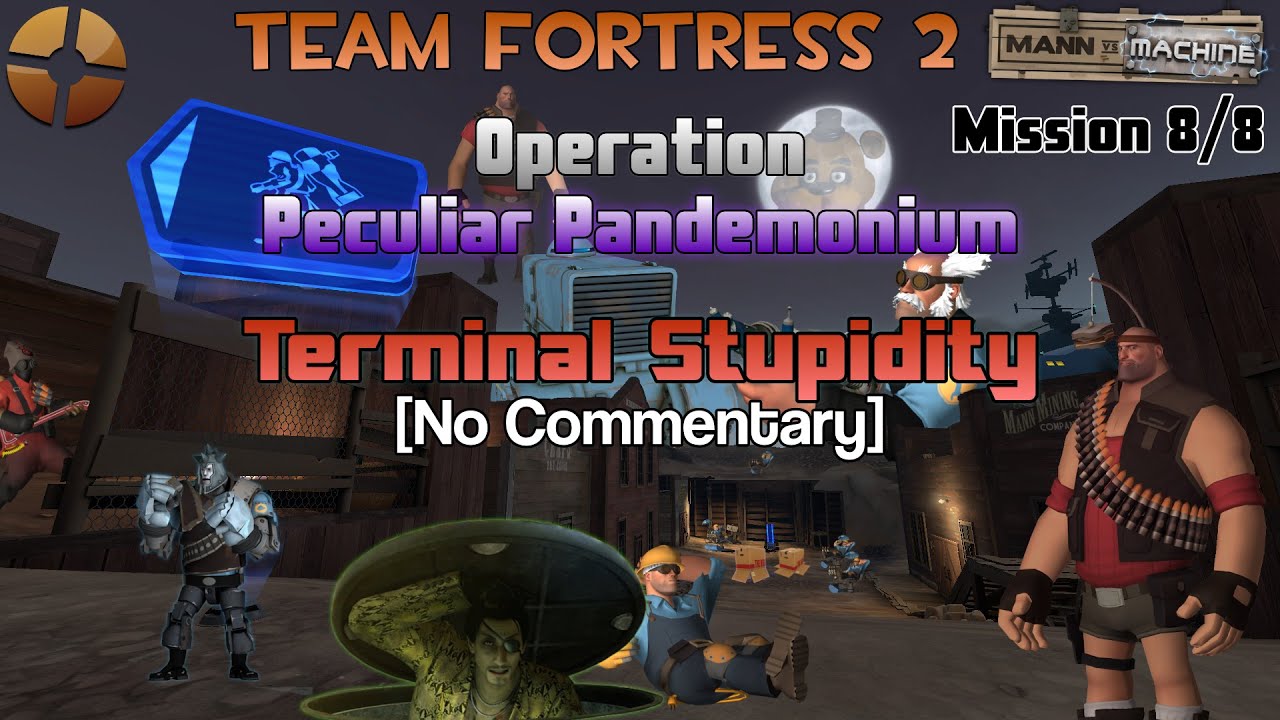 Terminal Stupidity | Team Fortress 2 MvM 2022 April Fools Mission [No ...