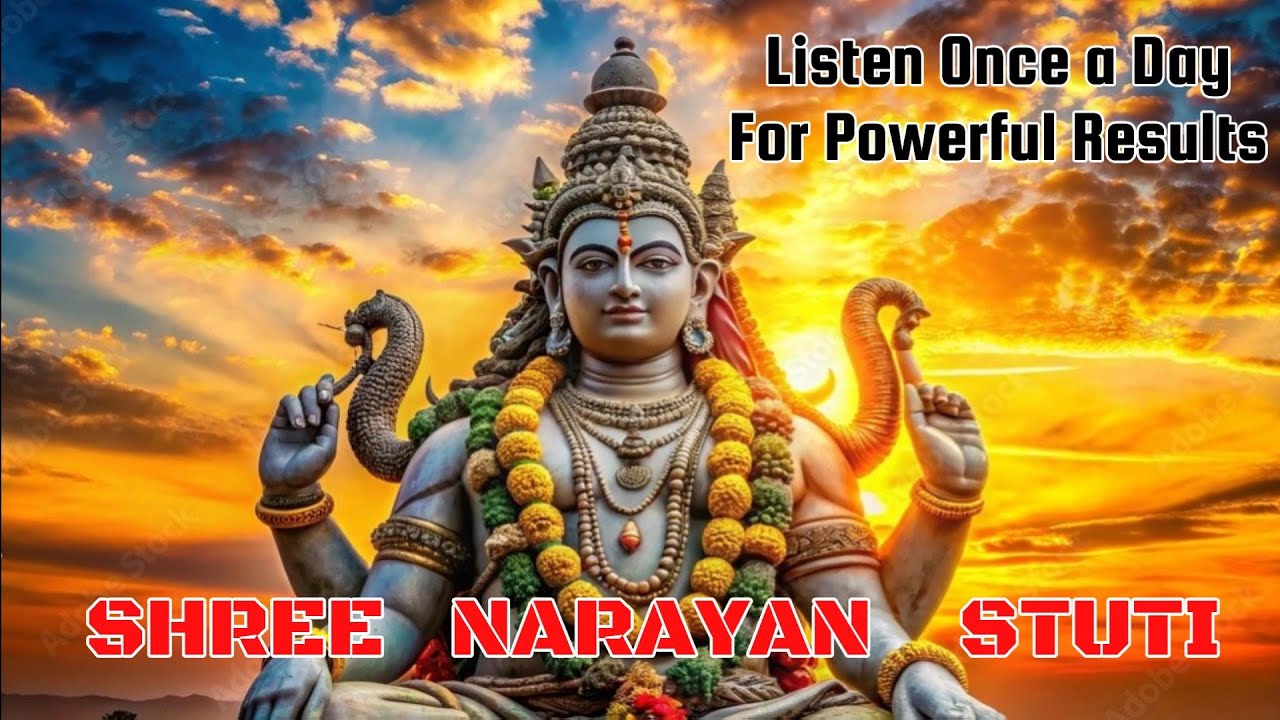 Shree Narayan Stuti - This Powerful Stuti will bring luck, success ...