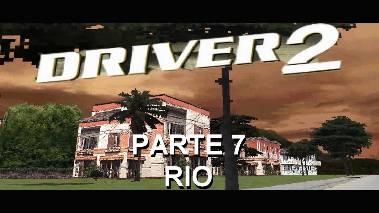 Driver 2 Rio Gameplay Ps1 Psx Ita Parte 7 - YouTube