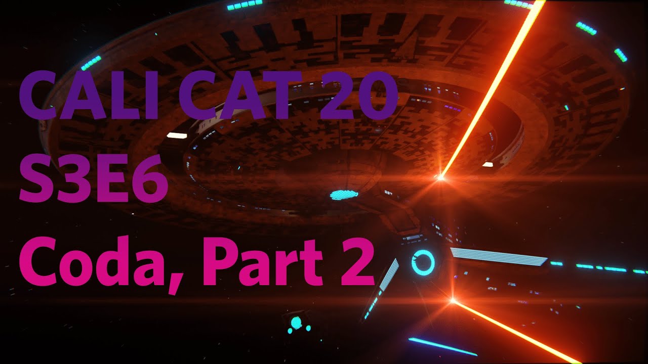 Cali Cat XX - Coda, Part 2 (Season 3 Finale) - YouTube