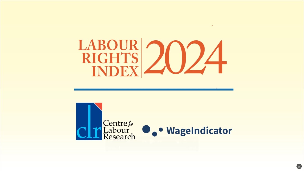 Labour Rights Index 2024: The March to the Top - YouTube