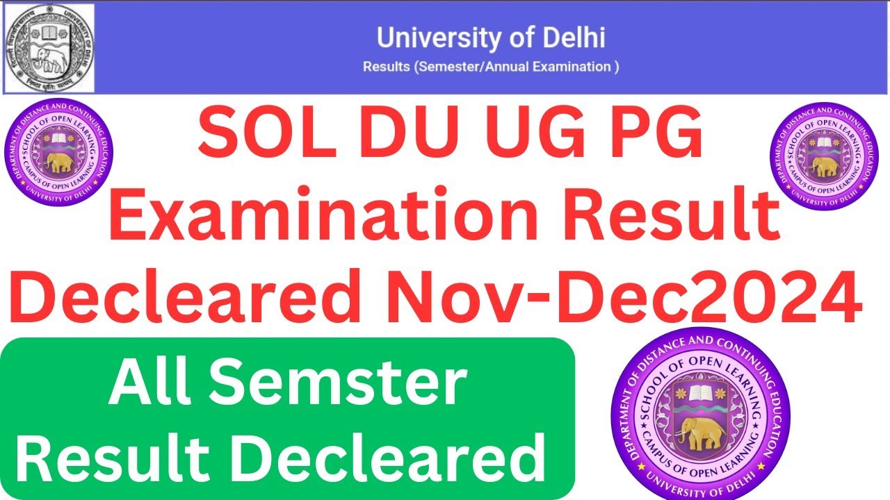SOL DU NOV DECEMBER 2024 Exam Results Decleared Sem 1st, 3rd, and 4th ...