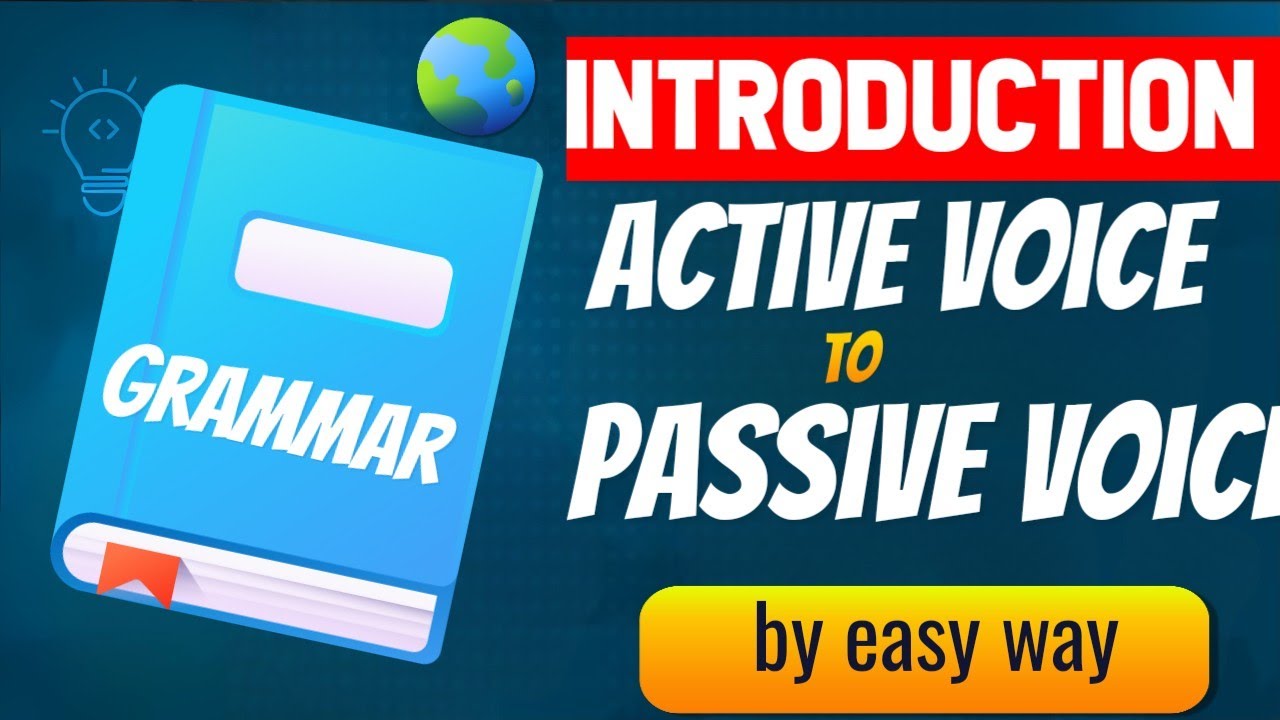 Introduction of Active Voice and Passive Voice #introductio#video ...