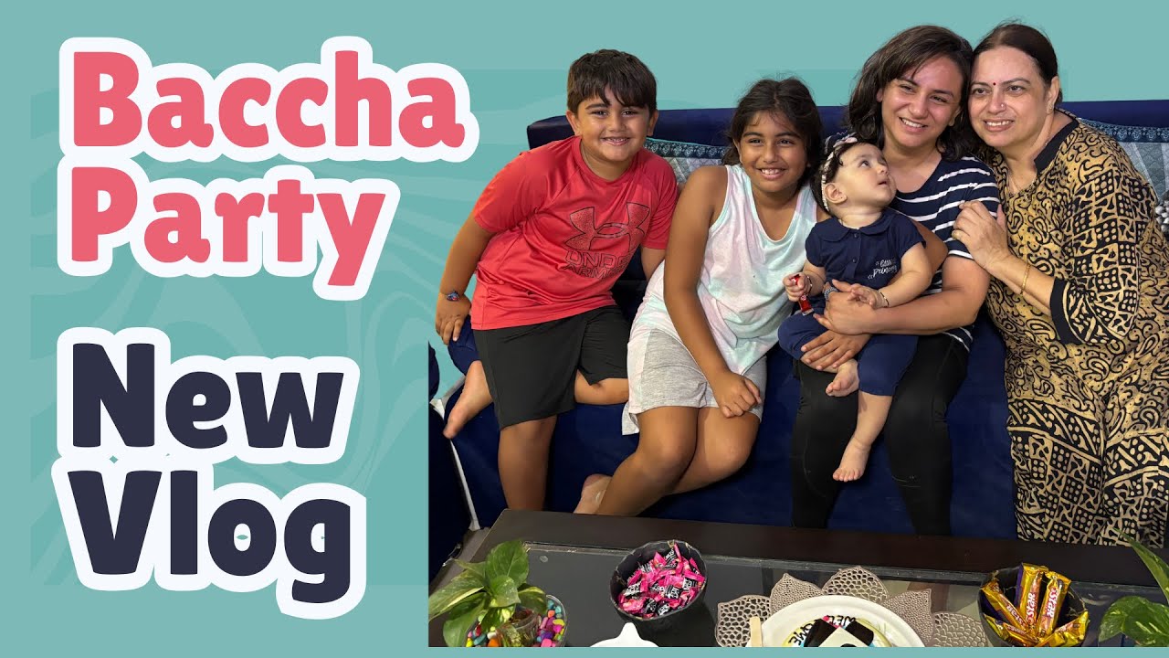 New Vlog with baccha party 😁 - YouTube
