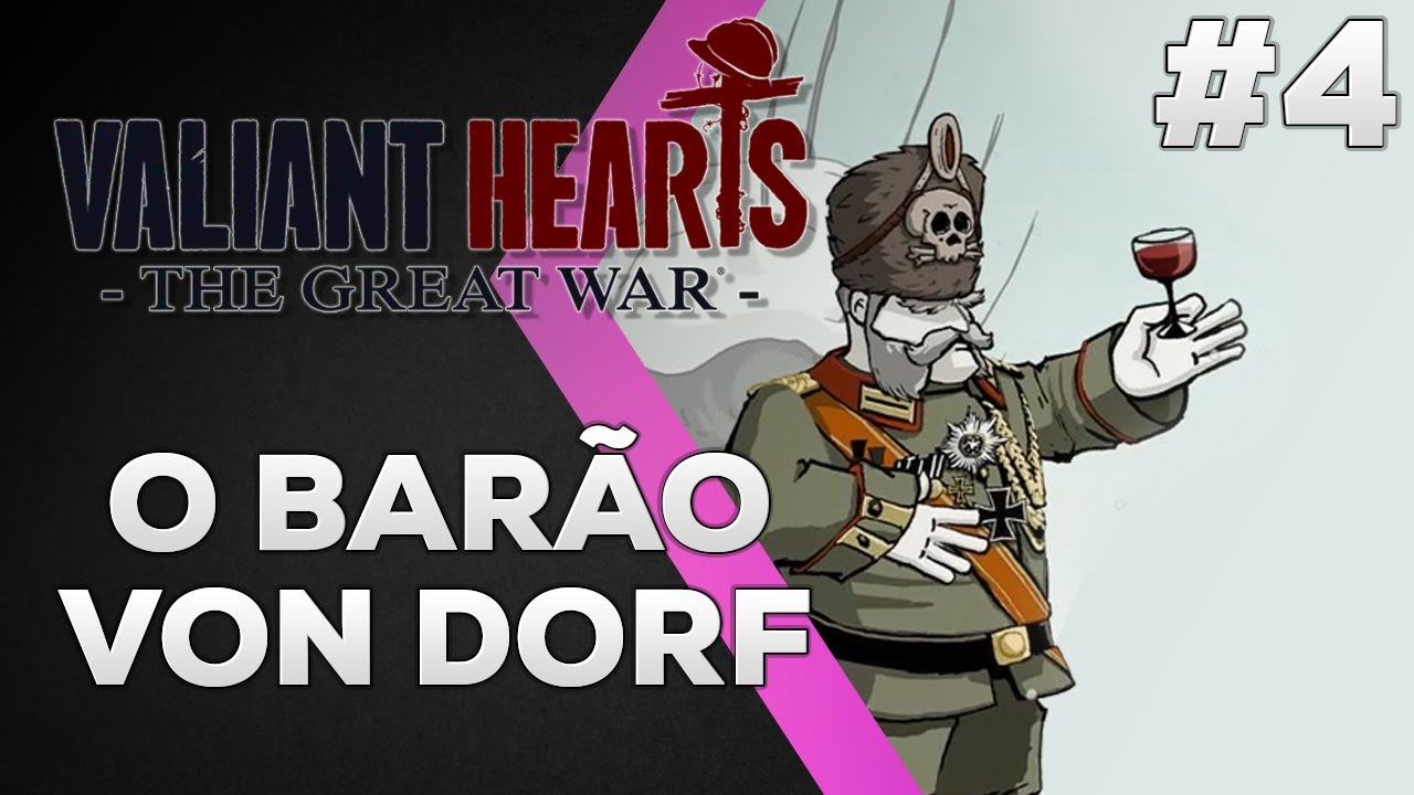 Valiant Hearts O Baron Von Dorf - YouTube