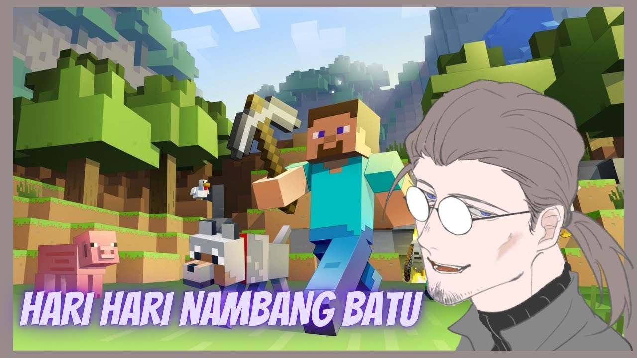 KEMBALI BERPETUALANG SURVIAL MODE DI MINECRAFT | Minecraft [VTUBER ID ...