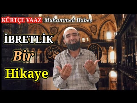 500 Yıl İbadet Eden Adam |500 sene aralıksız ibadet etti |İbretlik |Kürtçe Vaaz |قصة وعبرة| محمد حبش