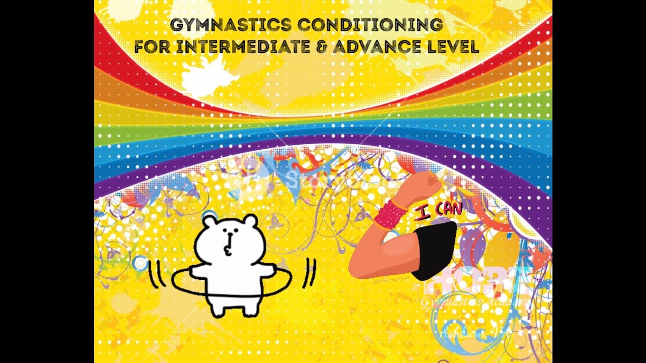 Gymnastics conditioning for intermediate and advance levels - YouTube