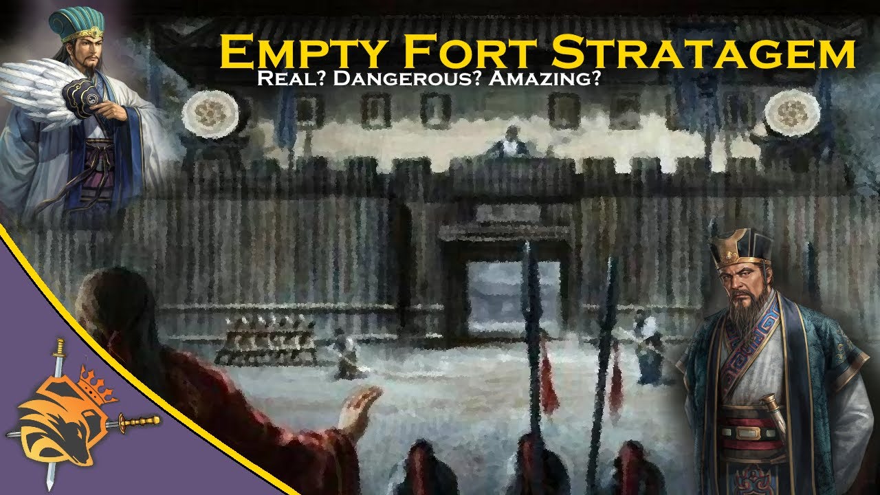 Military Strategy and Tactics - The Empty Fort Stratagem ♠ - YouTube