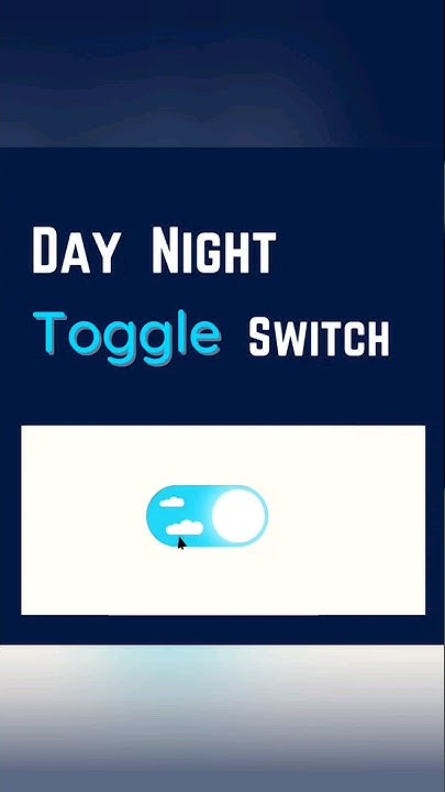 Day Night Toggle Switch using Html Css/#day #night #html #shorts #css #toggle #switch #viral ...