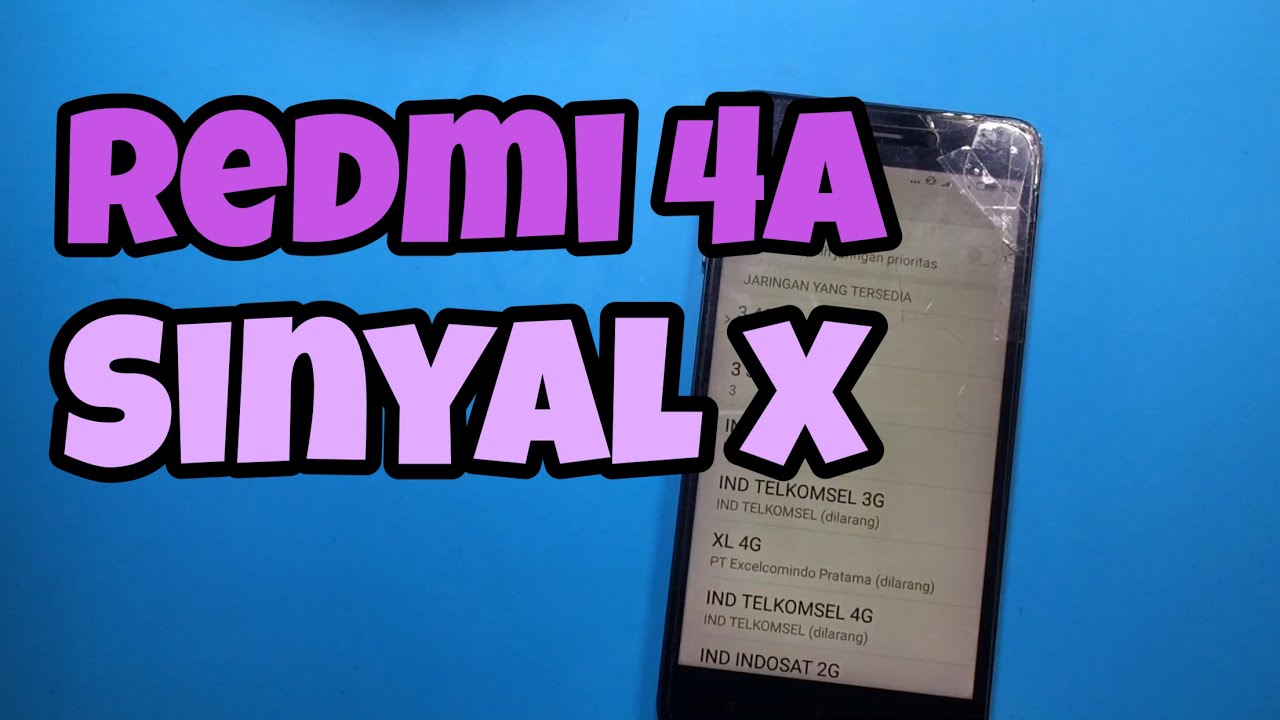Lakukan Langkah Ini Sebelum Perbaikan Xiaomi Redmi 4A No Signal, Sinyal ...