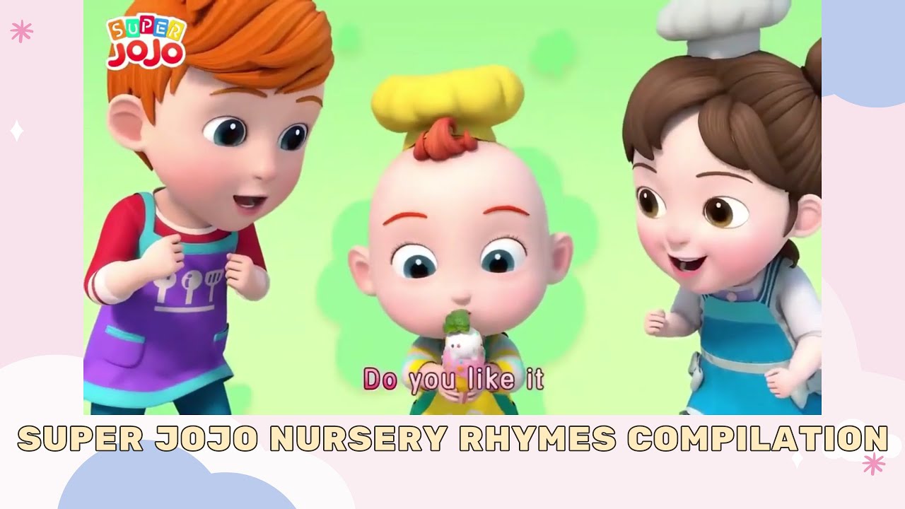 Super Jojo 30Min Compilation of Nursery Rhymes - Fun Sing Along and ...