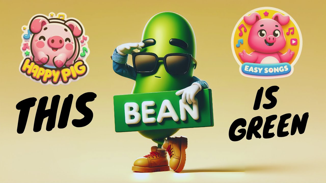 This Bean Is Green - A Musical Journey Through Colors for Kids! - YouTube